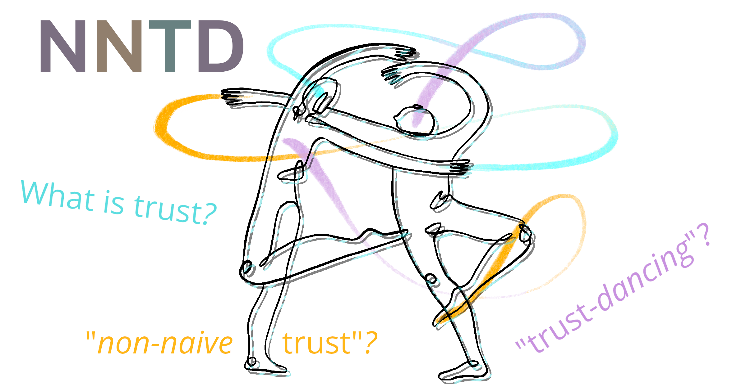 Non-Naive Trust Dance: the physics of trust